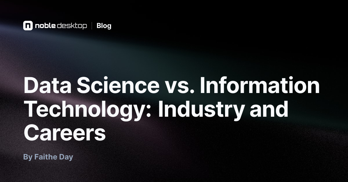 Data Science vs. Information Technology: Industry and...