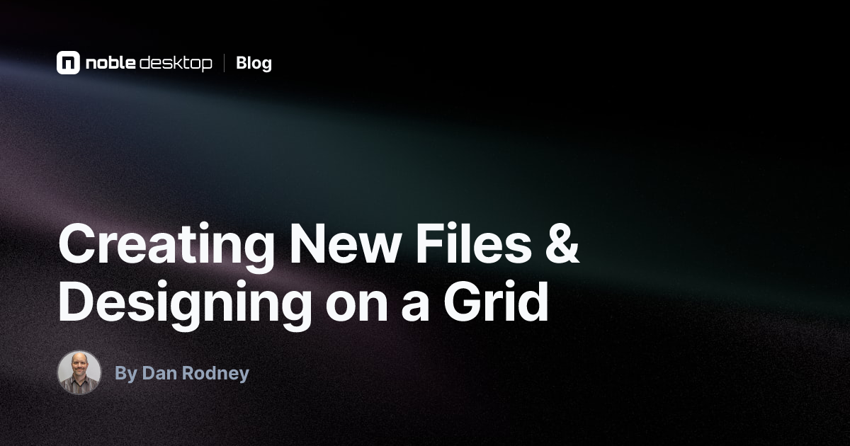 Creating New Files & Designing on a Grid — Adobe XD