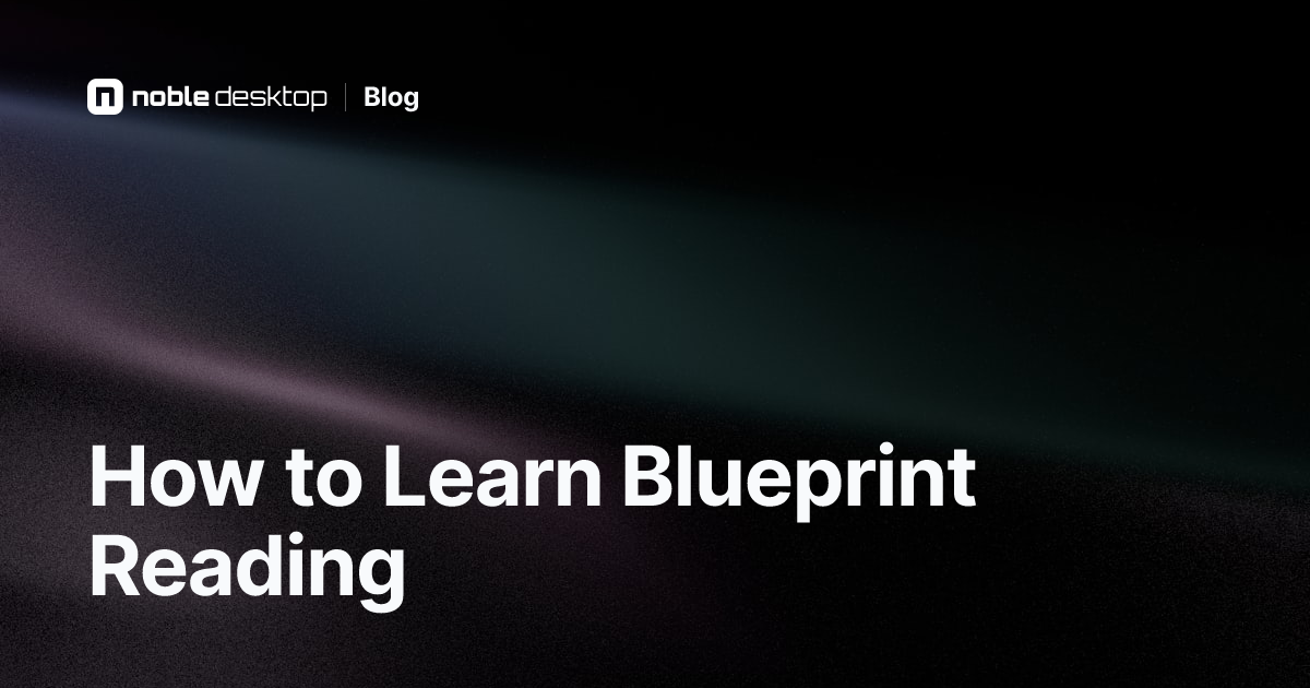 How to Learn Blueprint Reading for Beginners