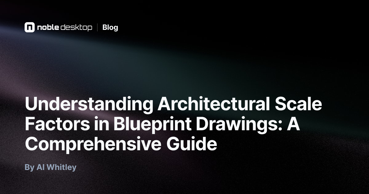Architectural Scale Factors in Blueprint Drawings