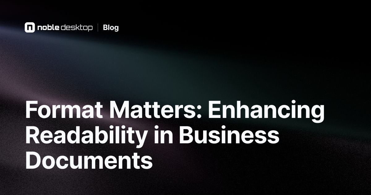 Format Matters: Enhancing Readability in Business Documents — Business ...