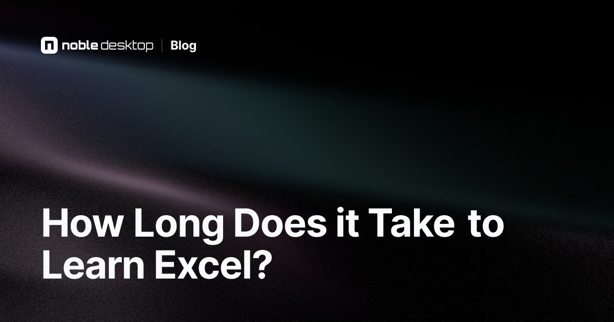 Excel: How Long Does it Take to Learn?