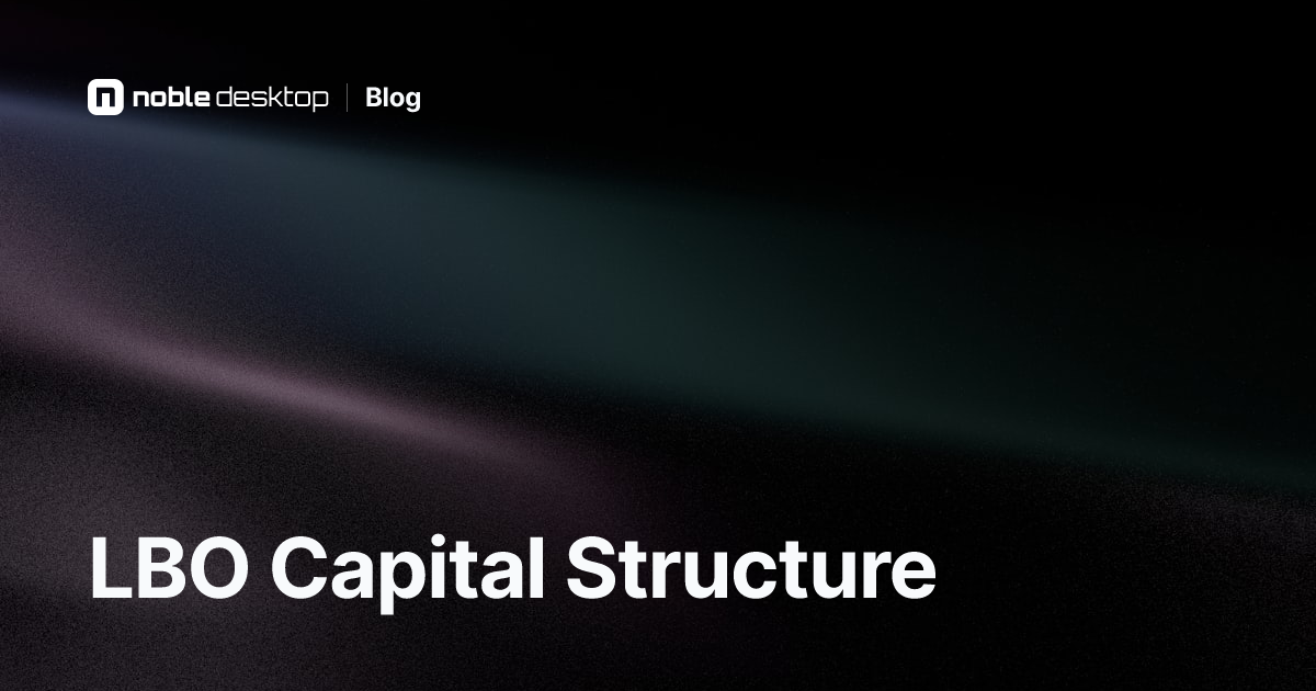 LBO Capital Structure: Tutorial and Video