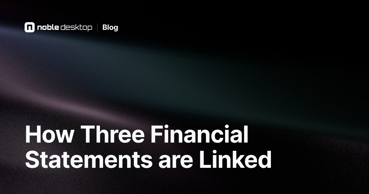How Three Financial Statements are Linked — Financial Modeling