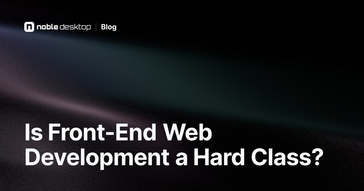 Is Front-End Web Development Hard to Learn?