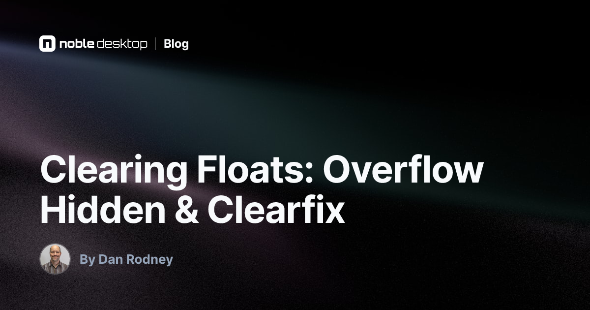 Clearing Floats: Overflow Hidden & Clearfix: HTML & CSS Tutorial