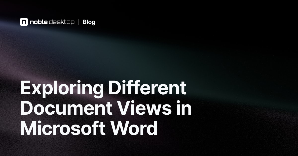 Exploring Different Document Views in Microsoft Word