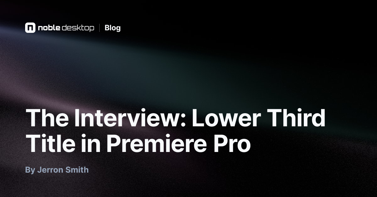 The Interview: Lower Third Title
