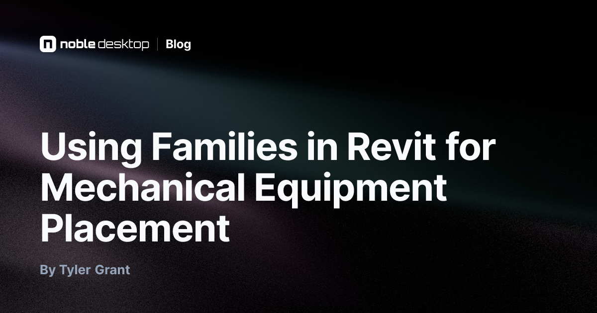 Using Families in Revit for Mechanical Equipment Placement — Revit MEP