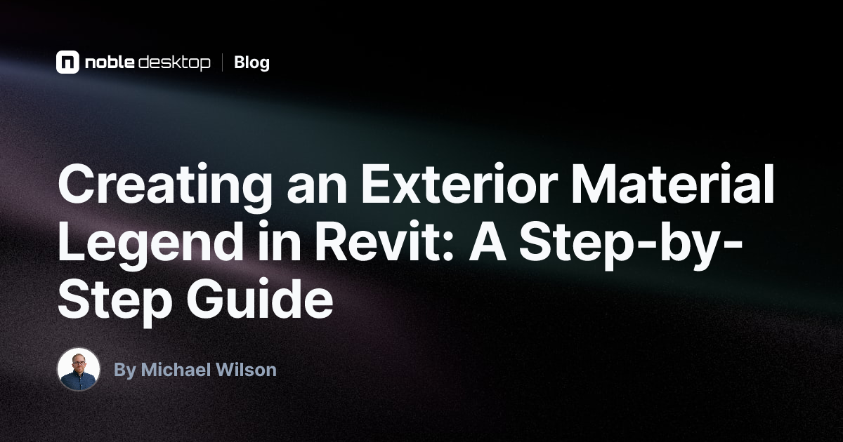 Creating an Exterior Material Legend in Revit