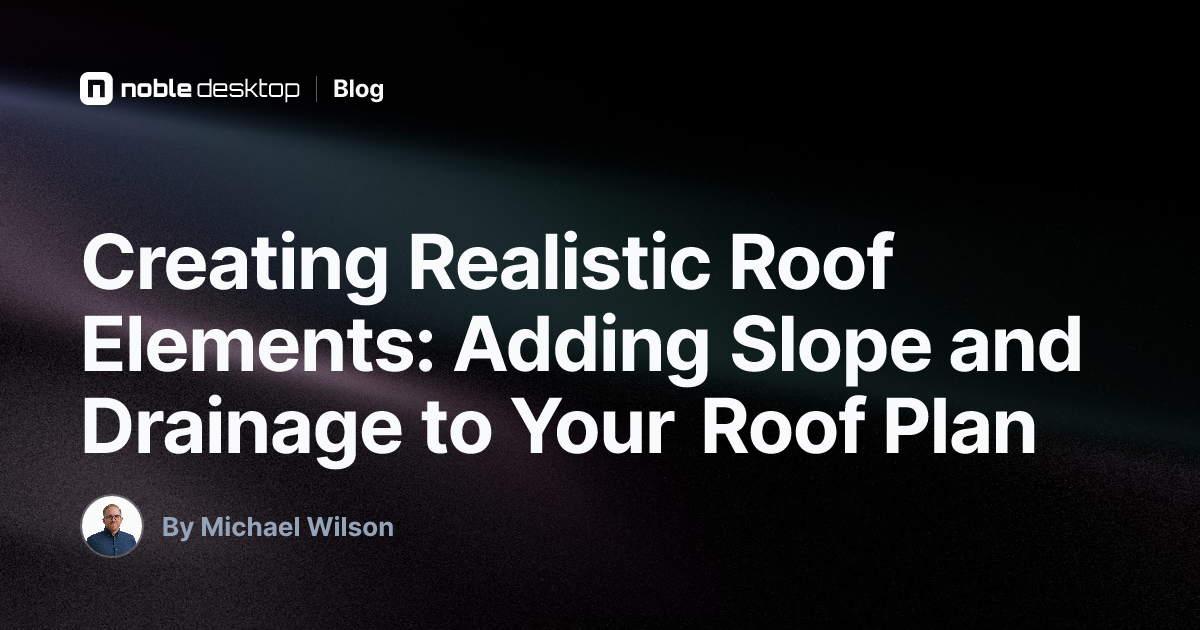 Creating Realistic Roof Elements