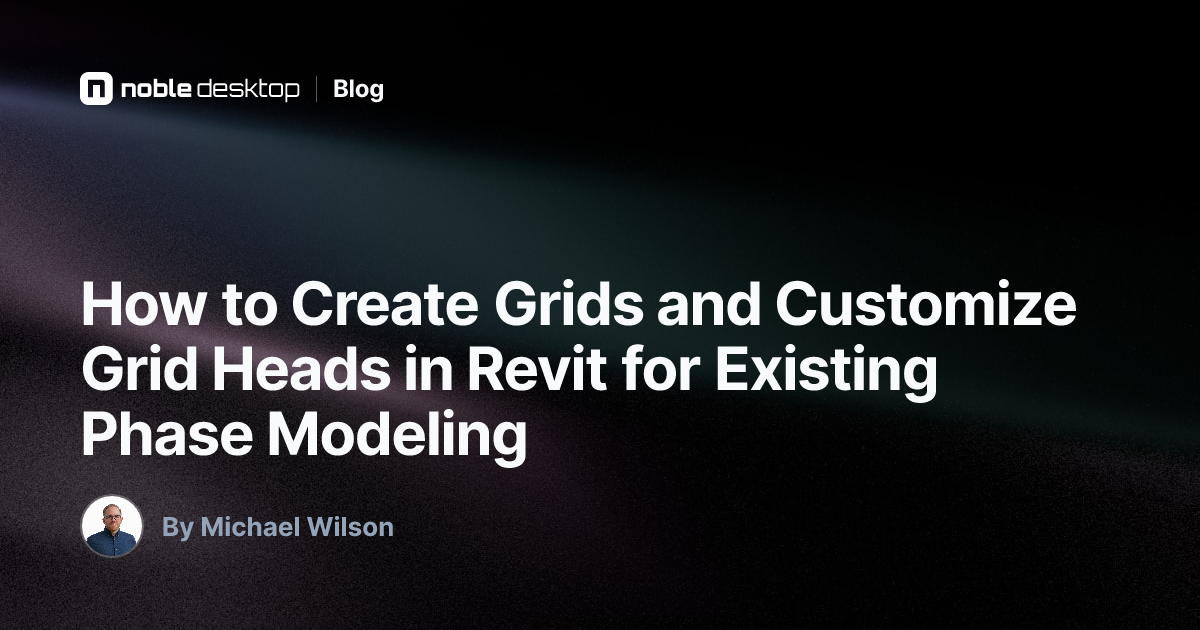 How to Create Grids and Customize Grid Heads in Revit for...