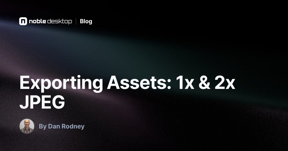 Exporting Assets: 1x & 2x JPEG: Sketch Tutorial