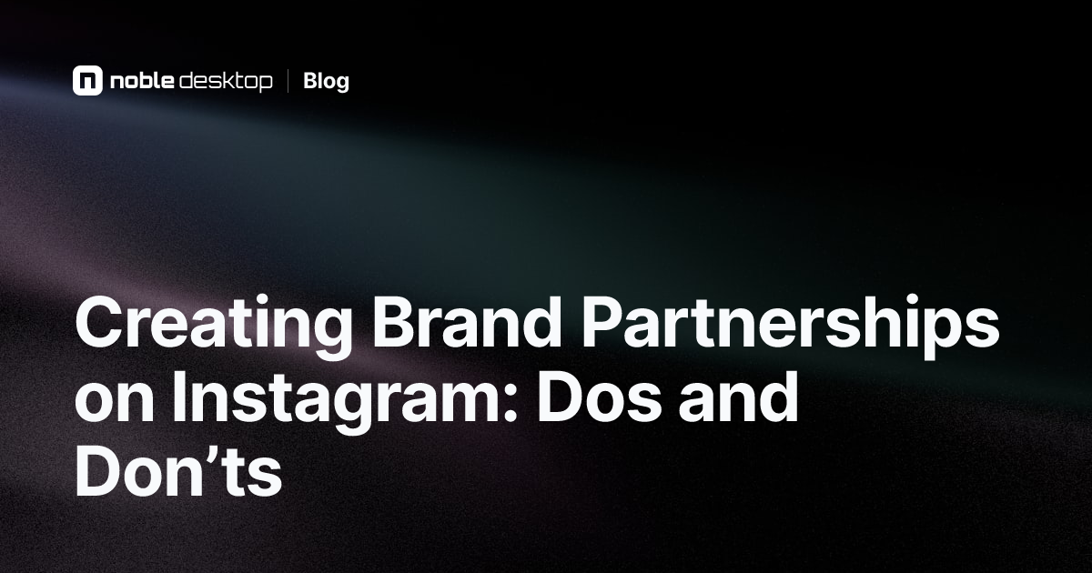 Creating Brand Partnerships on Instagram: Dos and Don’ts — Social Media ...